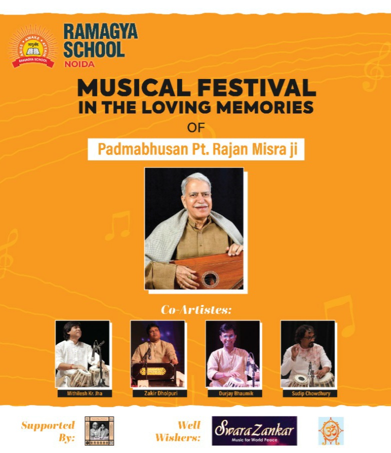 MUSIC FESTIVAL IN LOVING MEMORIES OF PADMA BHUSHAN PANDIT RAJAN MISRA ...